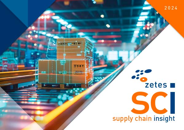 Supply Chain Insight 2024 | Zetes